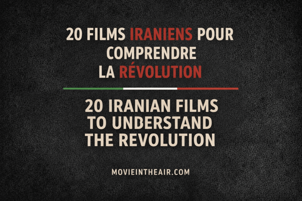 Iranian cinema and revolution: 20 must-see films
